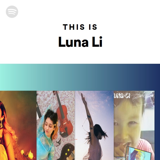 This Is Luna Li - playlist by Spotify | Spotify