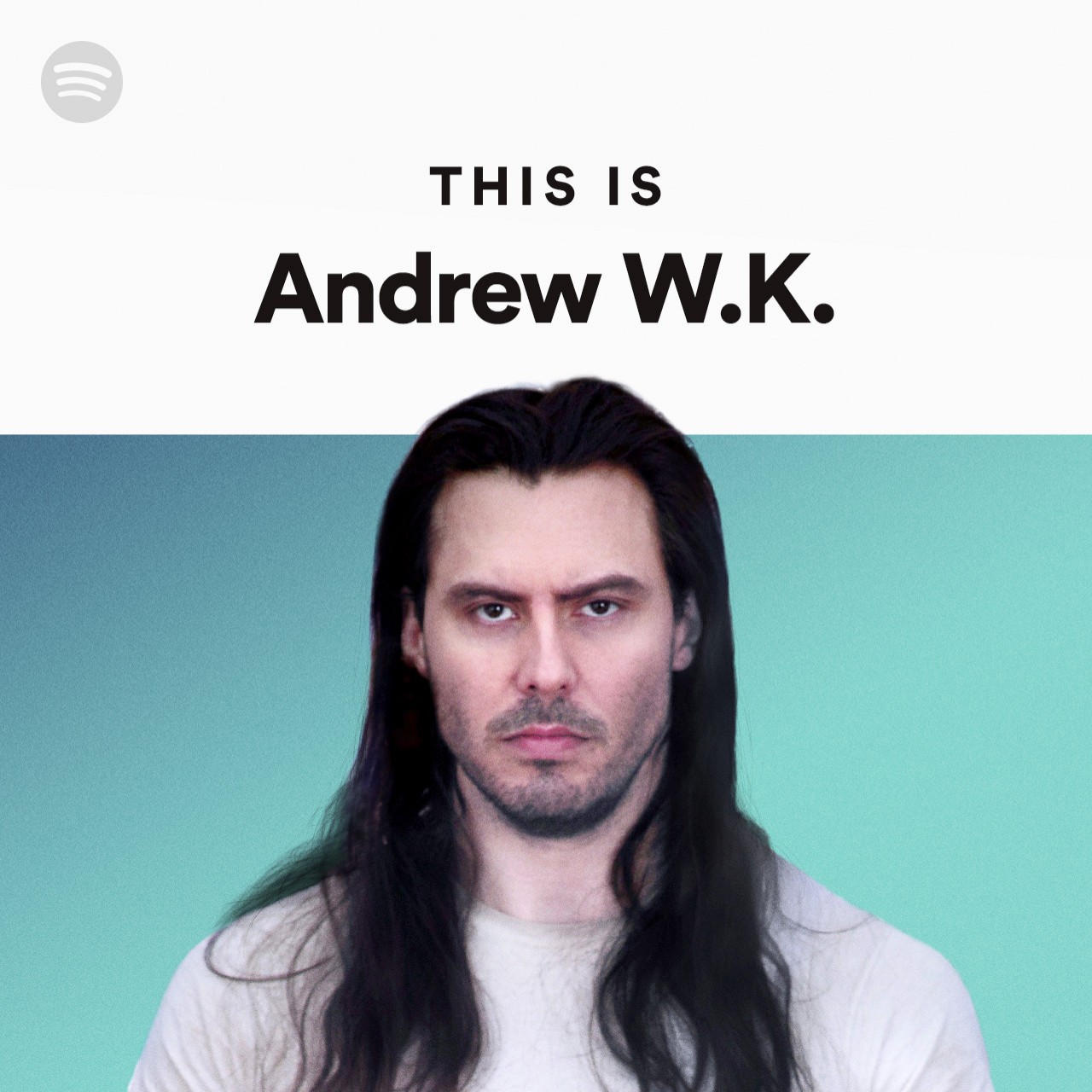 This Is Andrew W.K. | Spotify Playlist