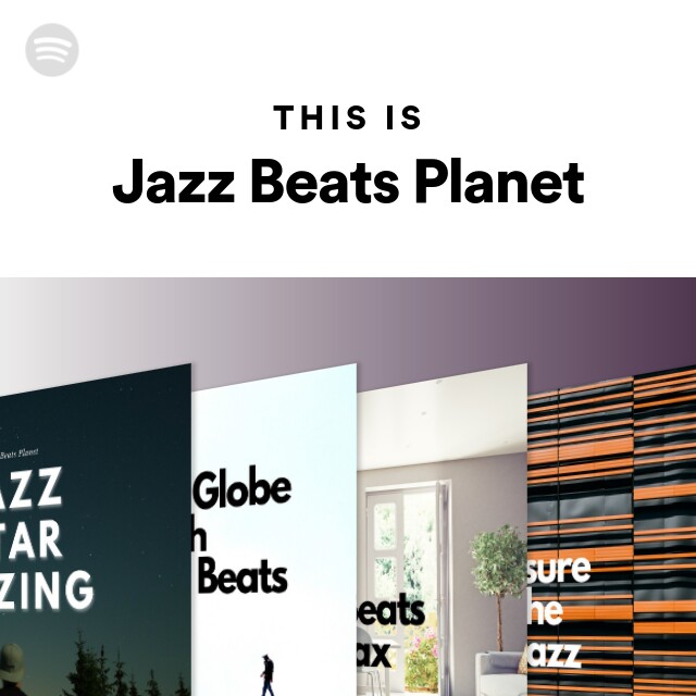 This Is Jazz Beats Planet - playlist by Spotify | Spotify