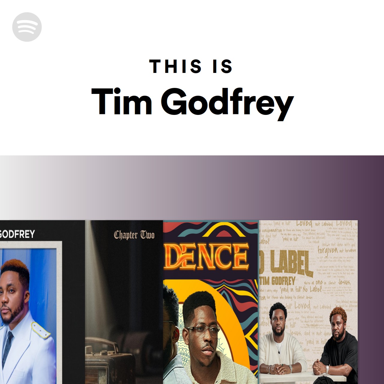 This Is Tim Godfrey | Spotify Playlist