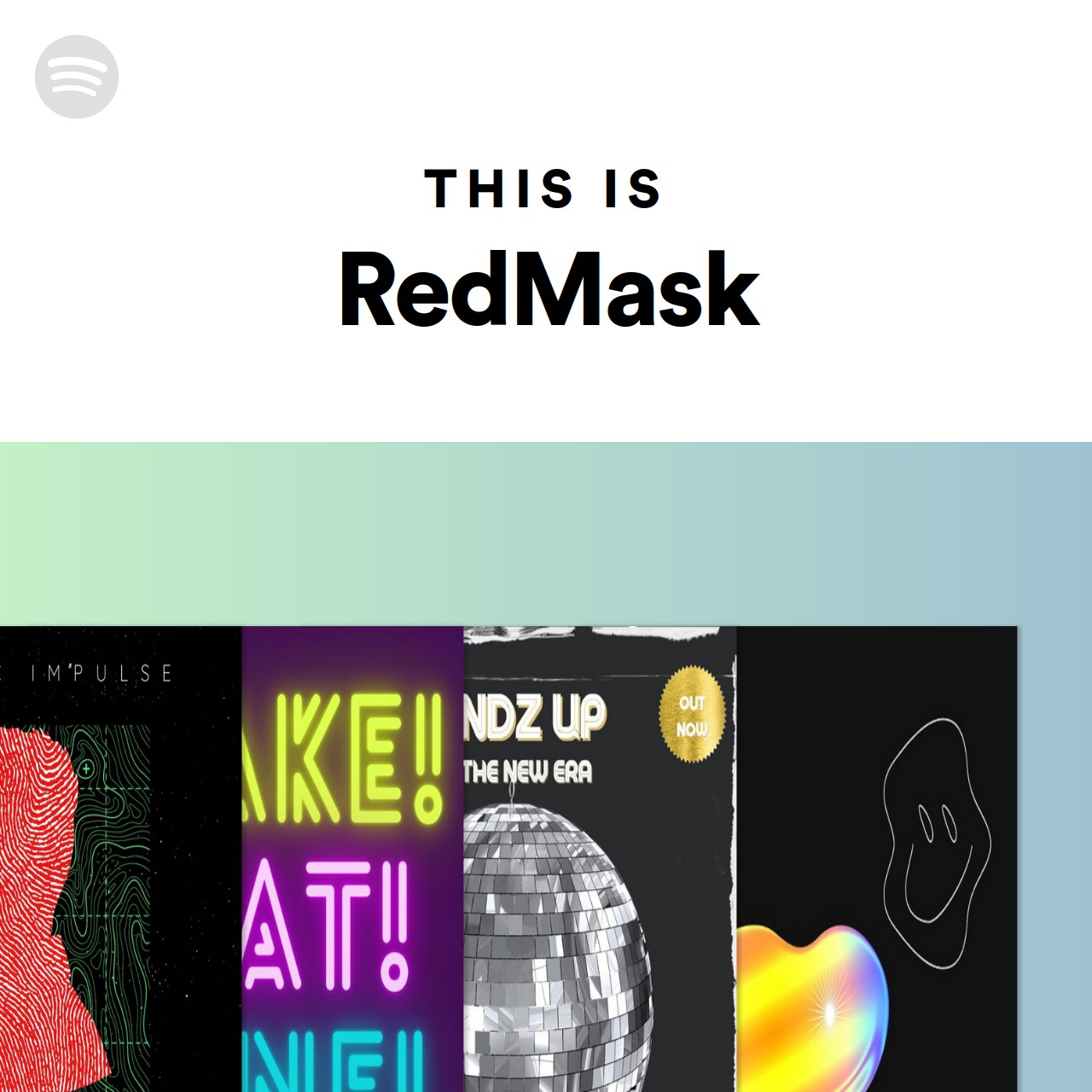 This Is RedMask | Spotify Playlist