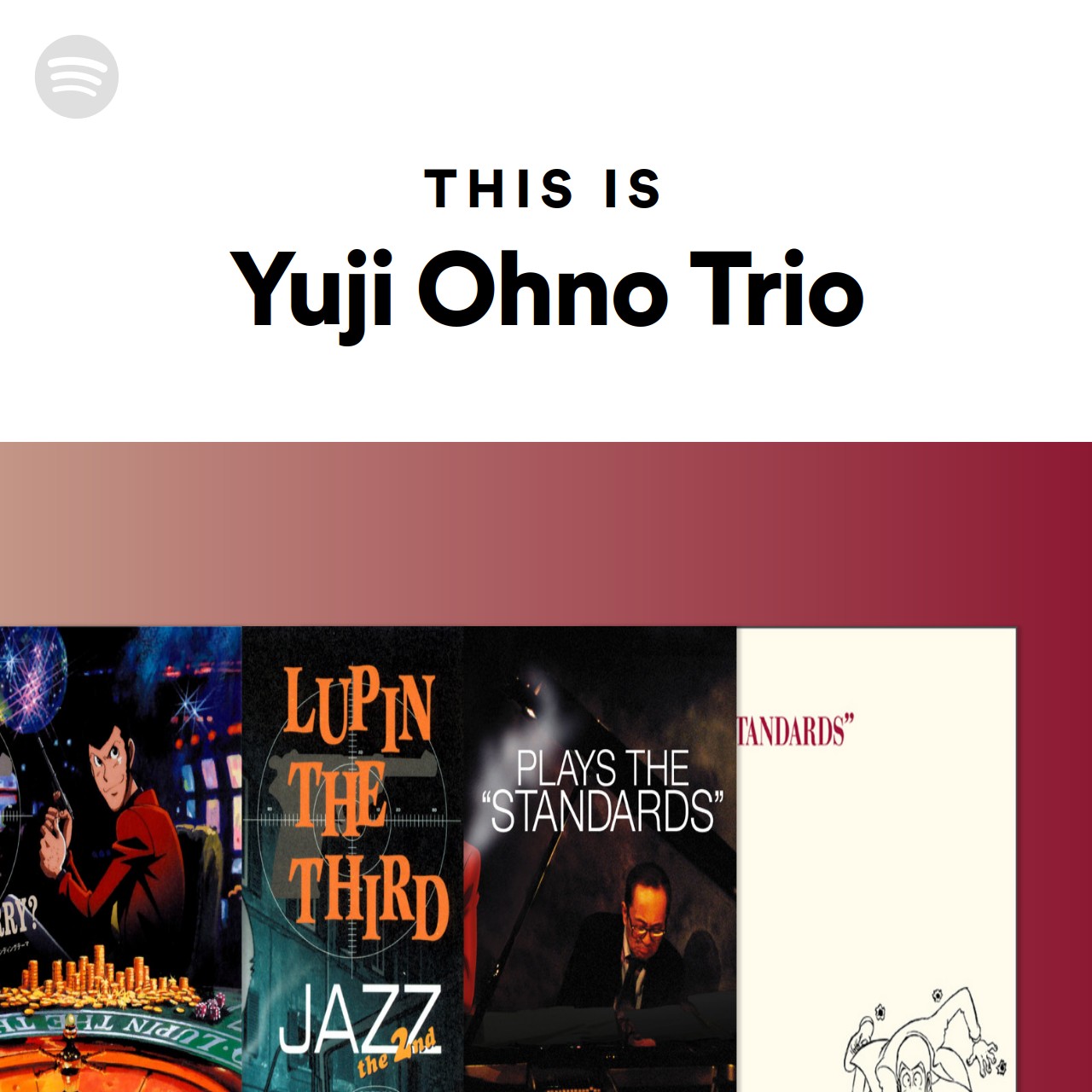 This Is Yuji Ohno Trio | Spotify Playlist