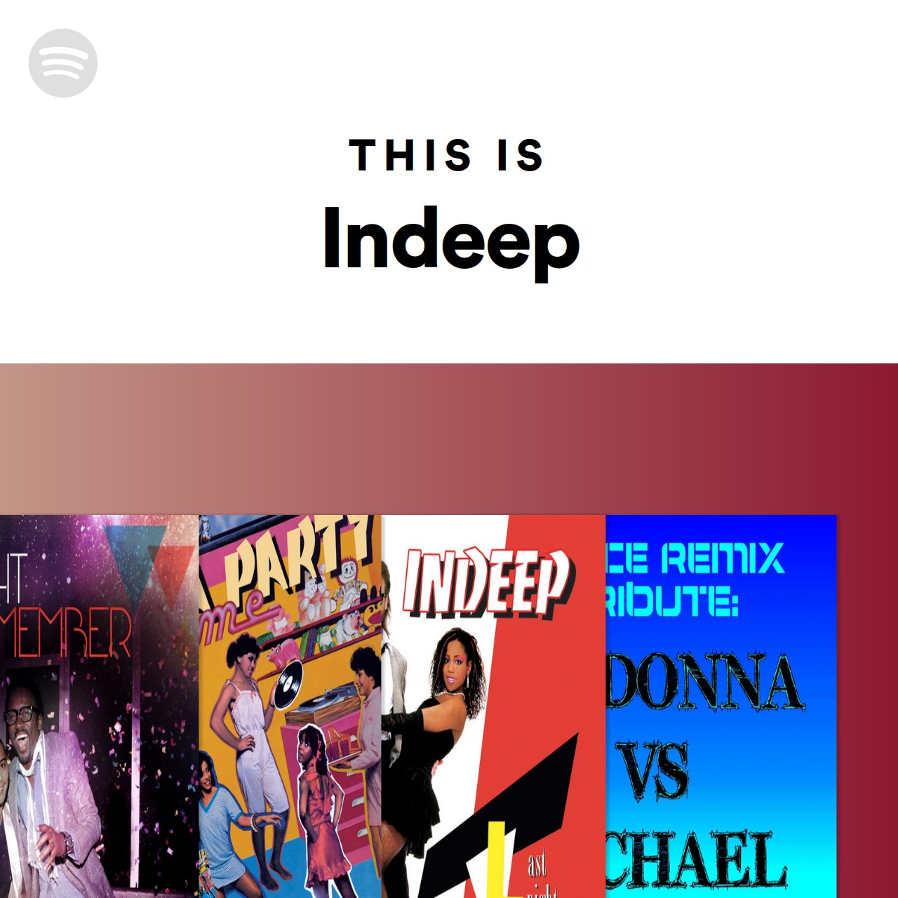 This Is Indeep | Spotify Playlist