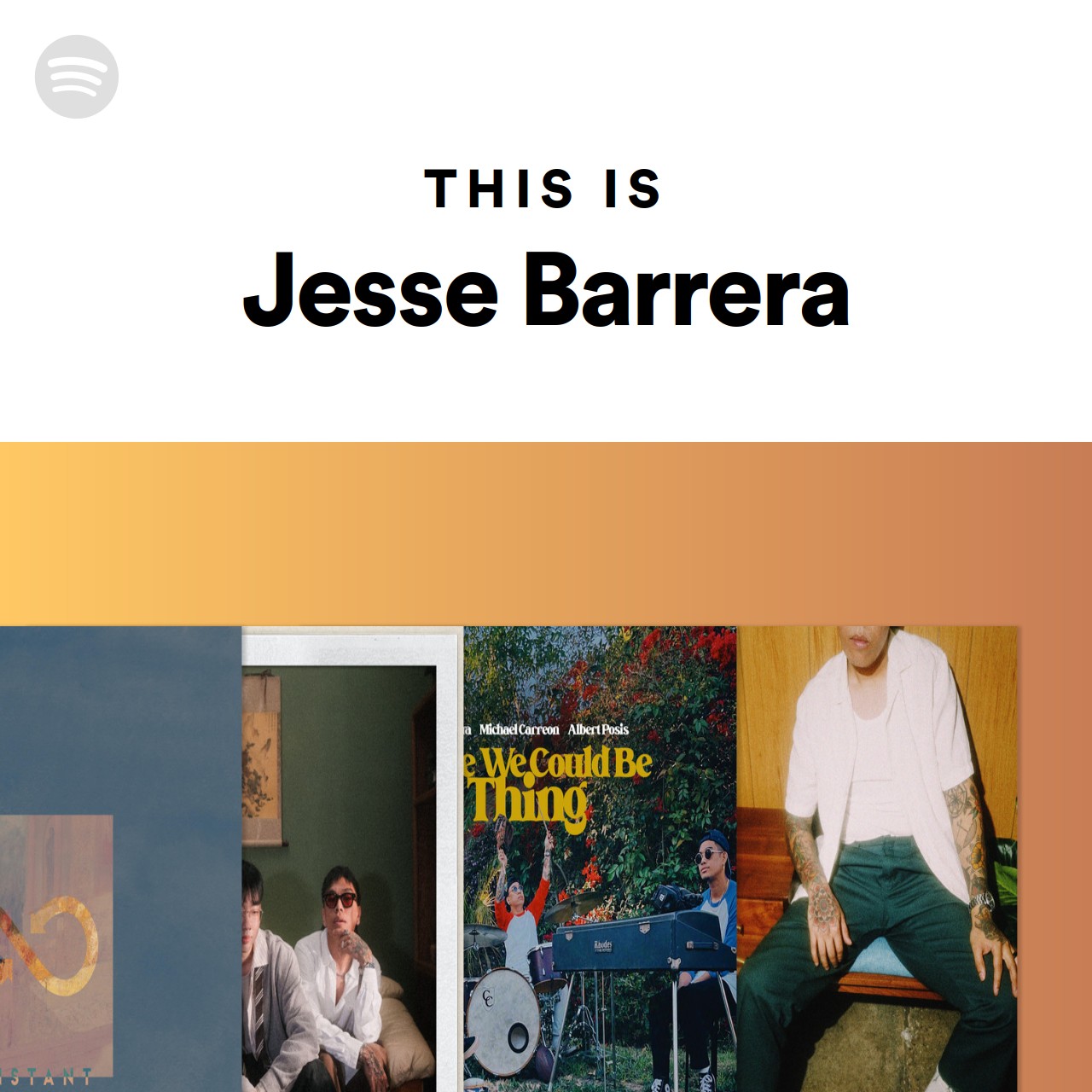 This Is Jesse Barrera | Spotify Playlist