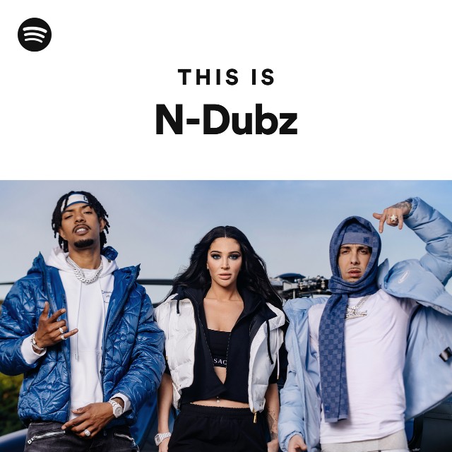 This Is N-Dubz - playlist by Spotify | Spotify