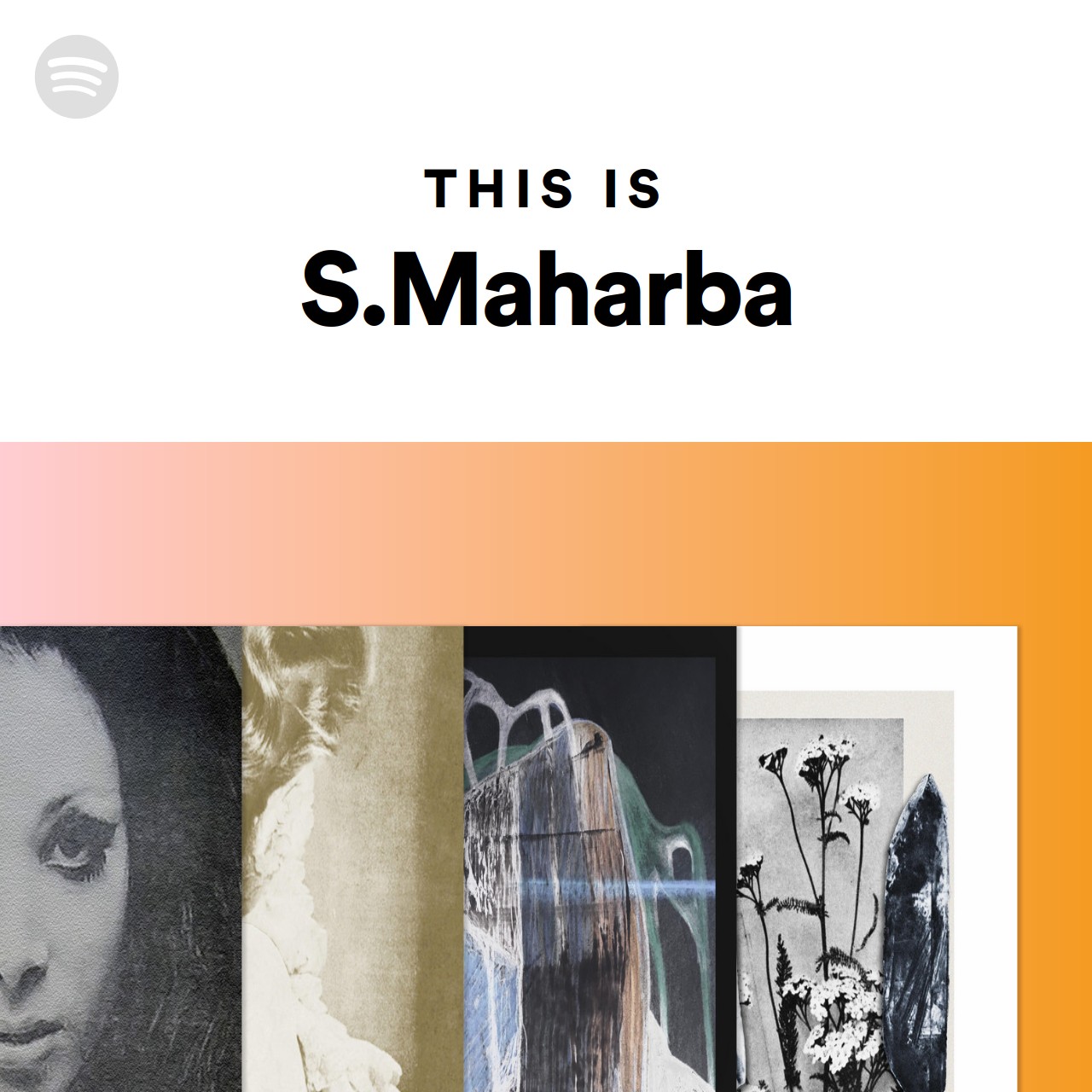 This Is S.Maharba | Spotify Playlist