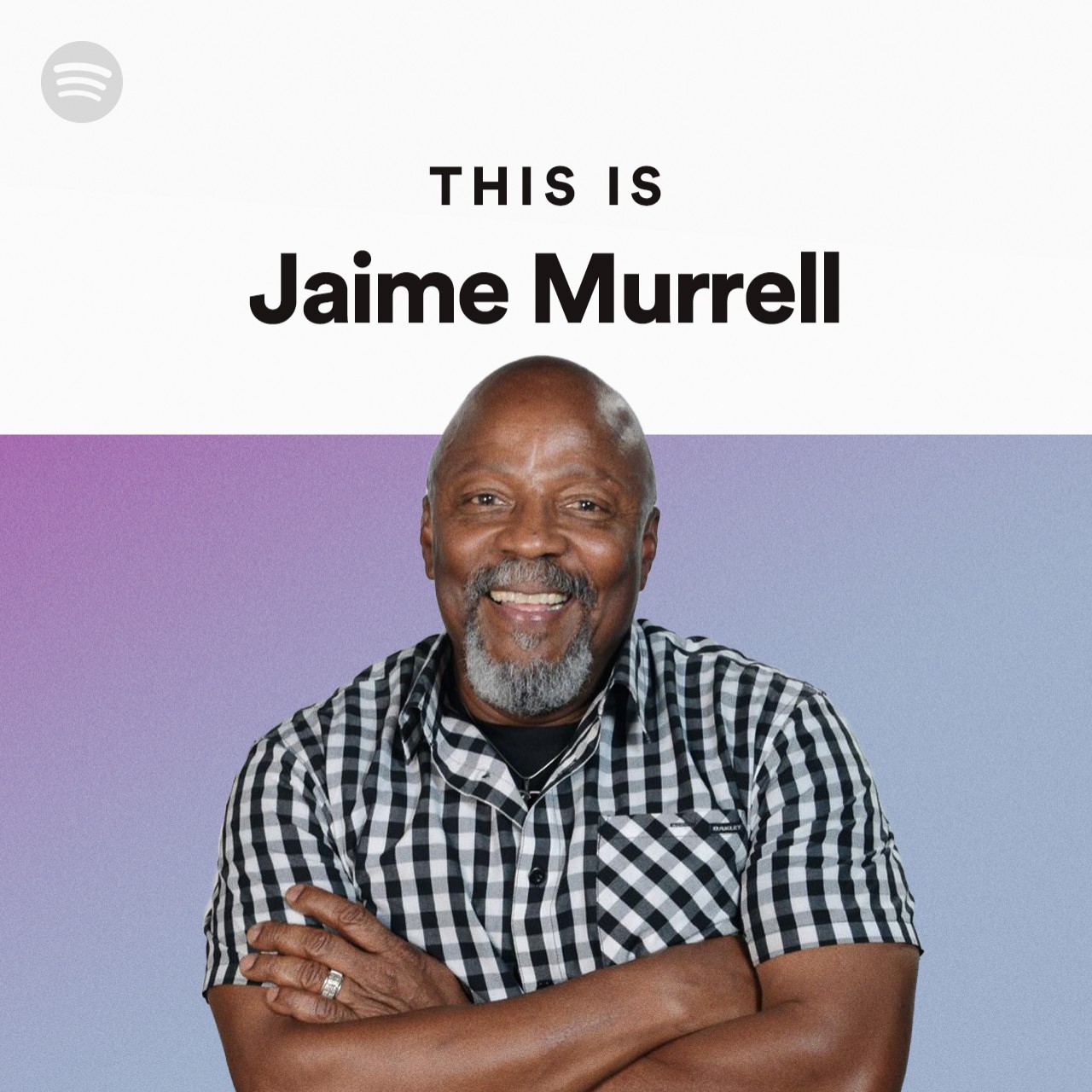 This Is Jaime Murrell | Spotify Playlist