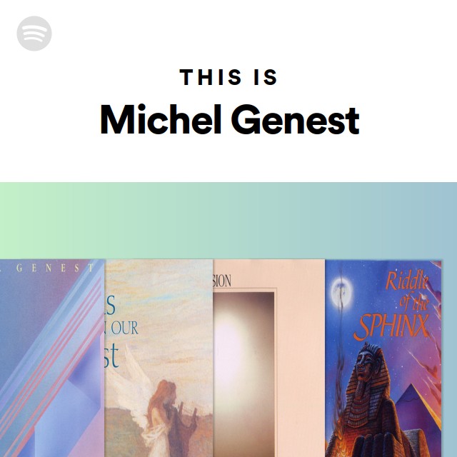 This Is Michel Genest - playlist by Spotify | Spotify