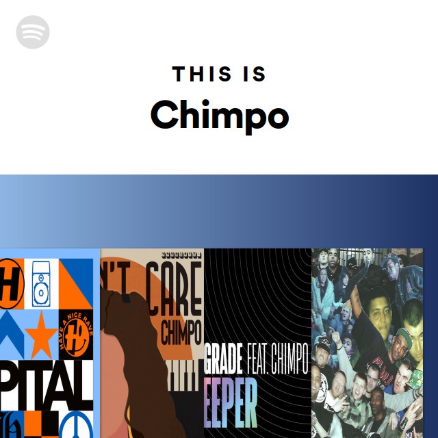 This Is Chimpo - playlist by Spotify | Spotify