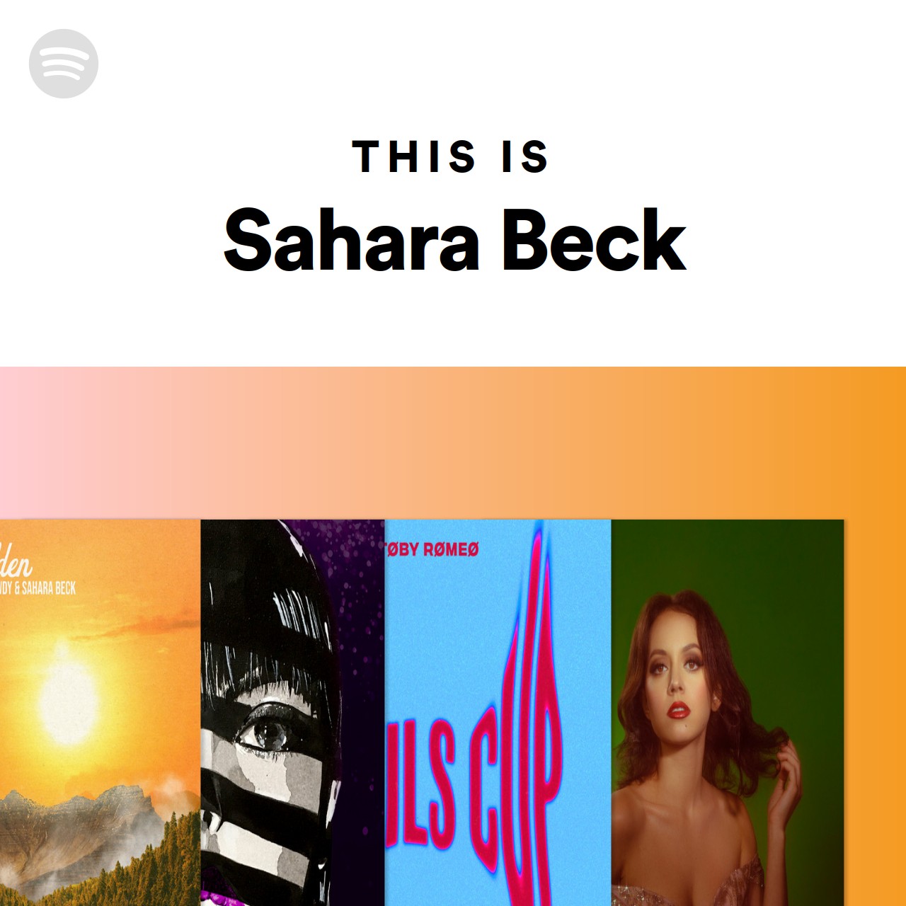 This Is Sahara Beck | Spotify Playlist