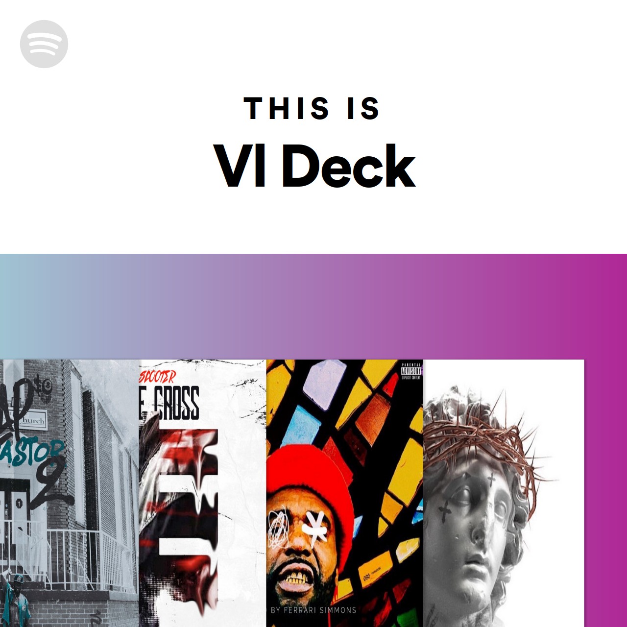 This Is Vl Deck | Spotify Playlist