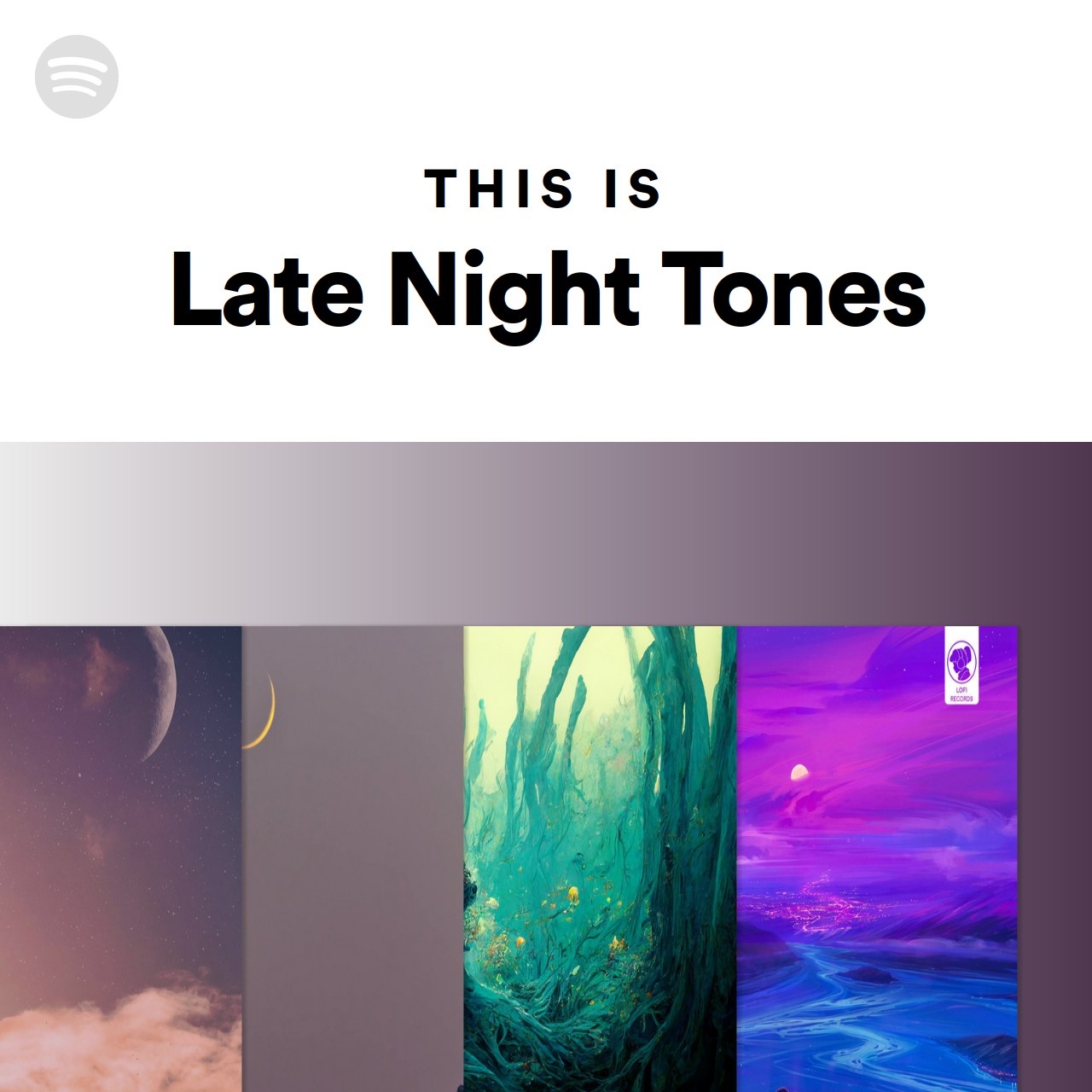 This Is Late Night Tones | Spotify Playlist