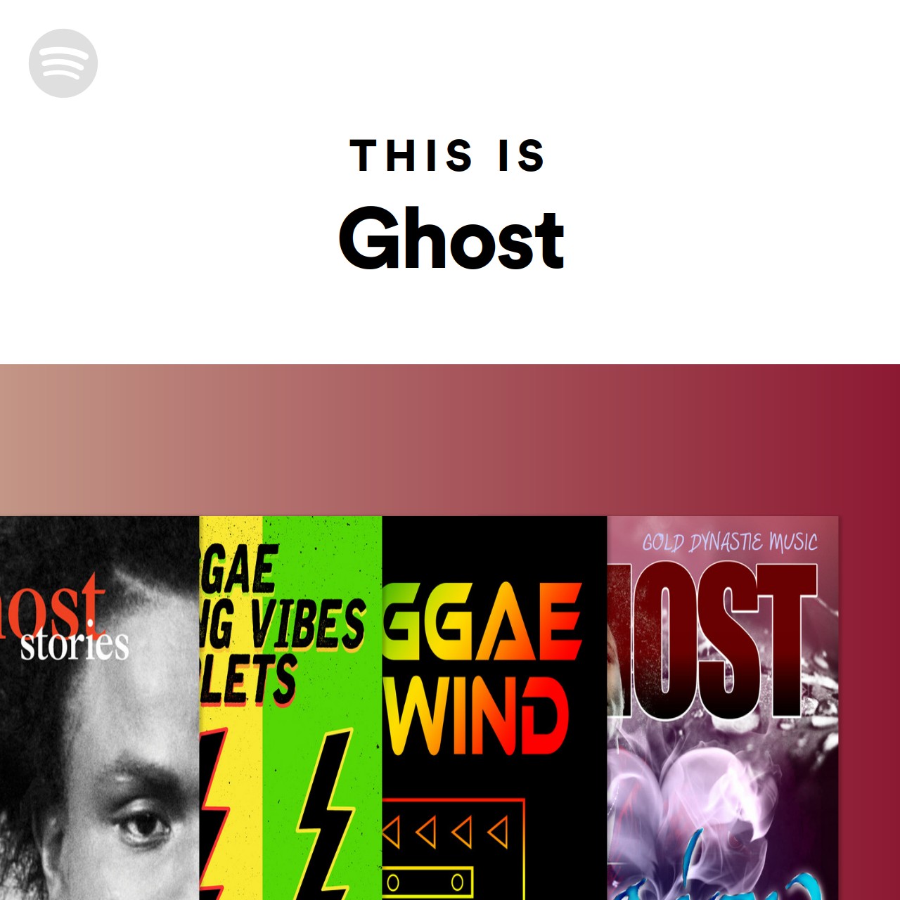This Is Ghost | Spotify Playlist