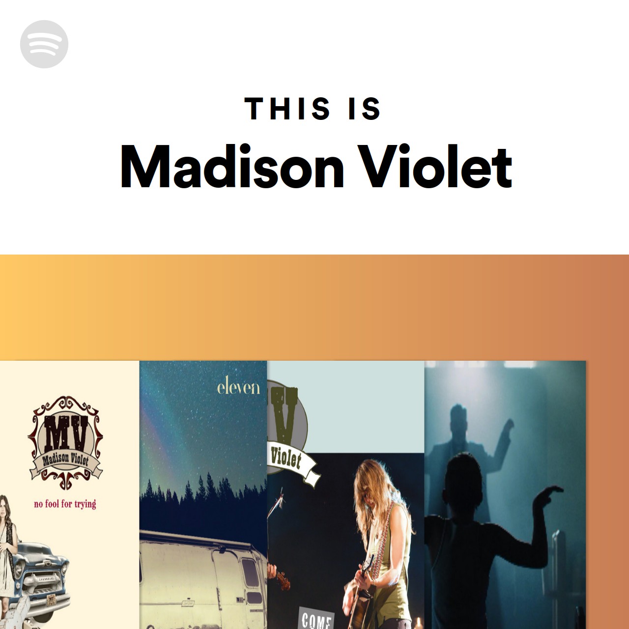 This Is Madison Violet | Spotify Playlist