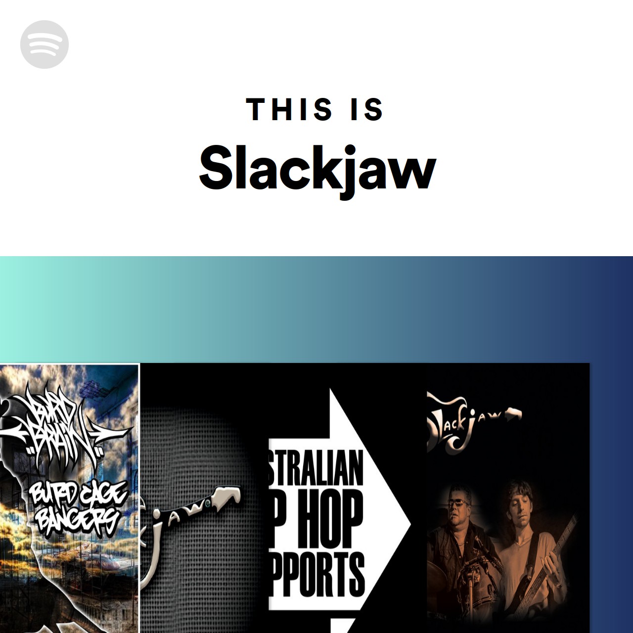 This Is Slackjaw | Spotify Playlist