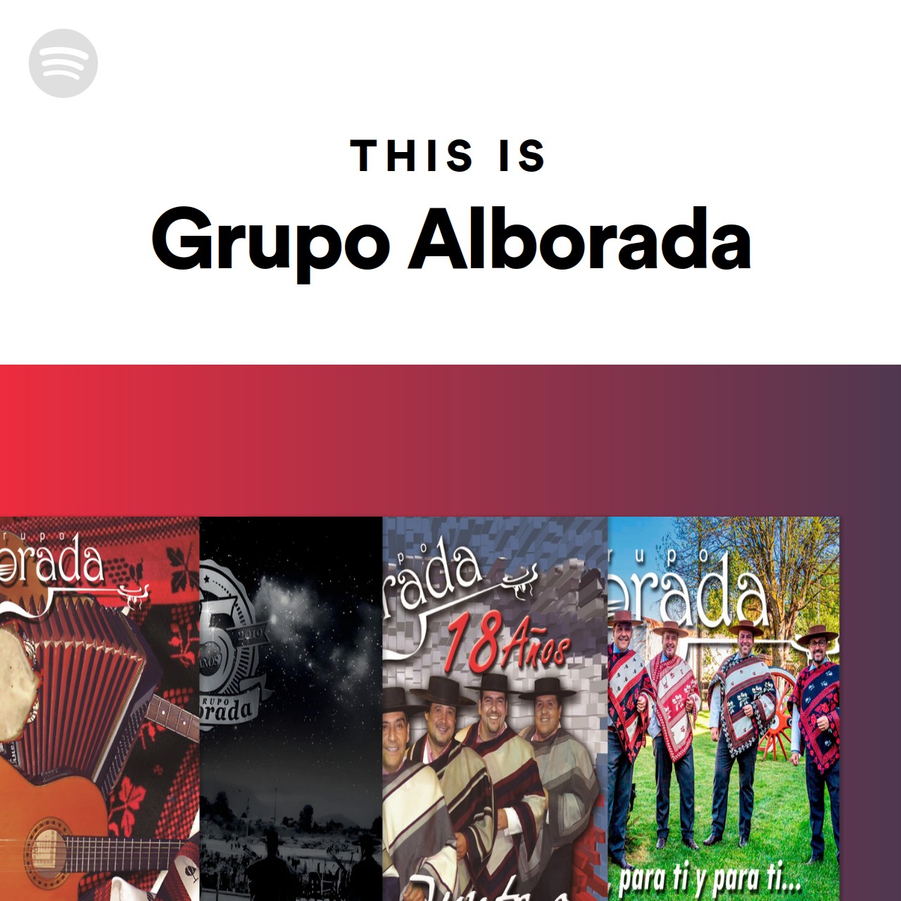 This Is Grupo Alborada | Spotify Playlist