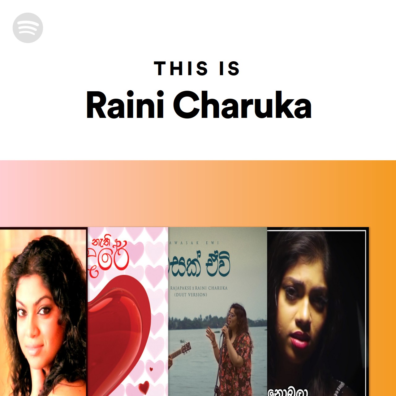 This Is Raini Charuka | Spotify Playlist