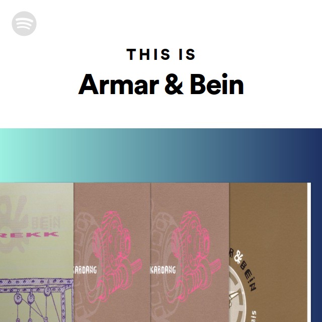 This Is Armar & Bein - playlist by Spotify | Spotify
