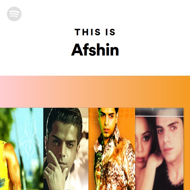 This Is Afshin - playlist by Spotify | Spotify