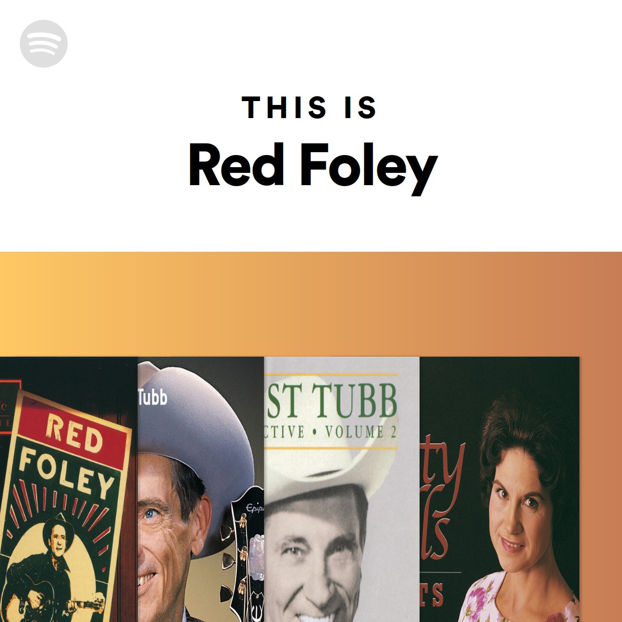 This Is Red Foley | Spotify Playlist
