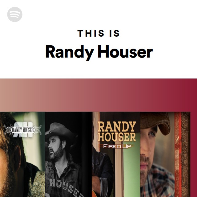 Randy Houser | Spotify