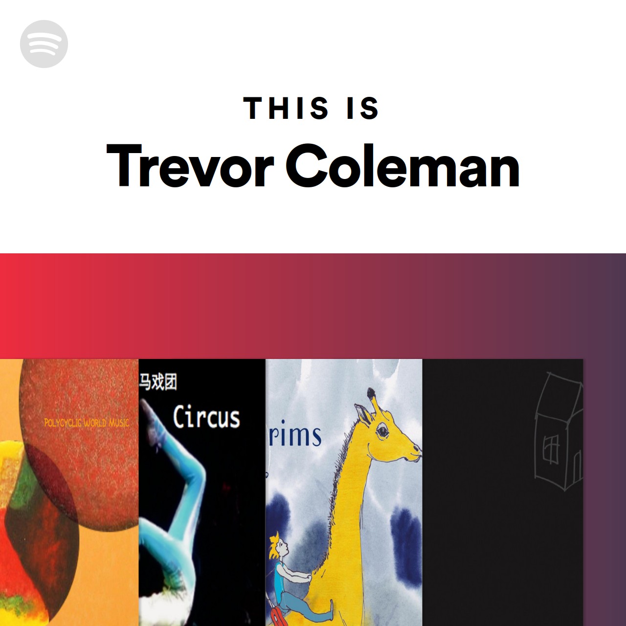 This Is Trevor Coleman | Spotify Playlist