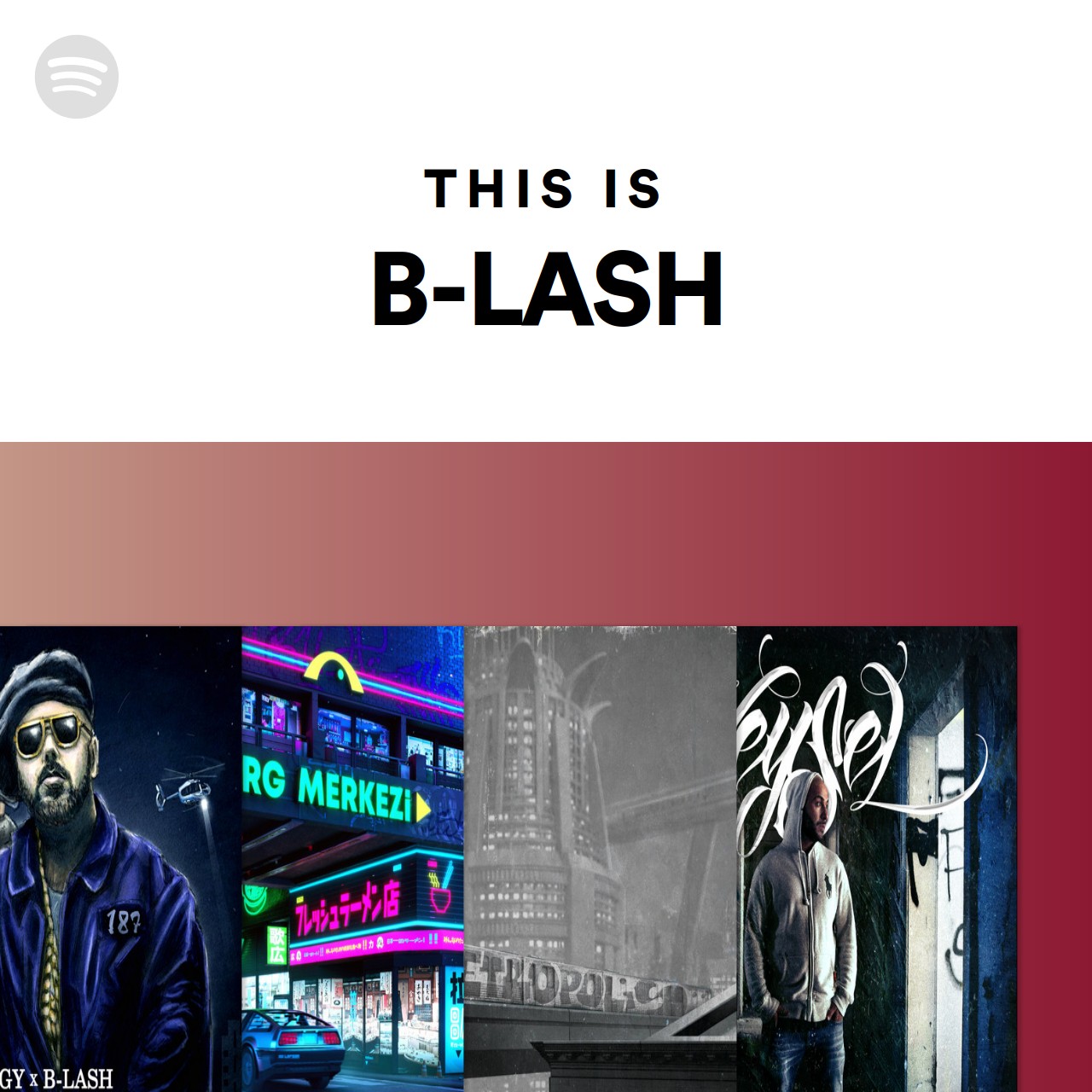 This Is B-LASH | Spotify Playlist