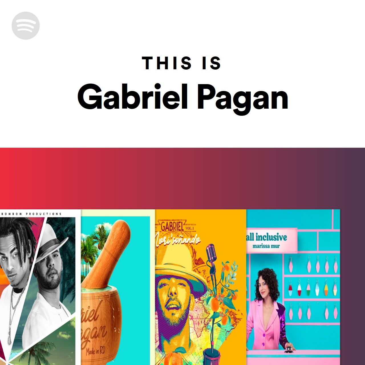 This Is Gabriel Pagan | Spotify Playlist
