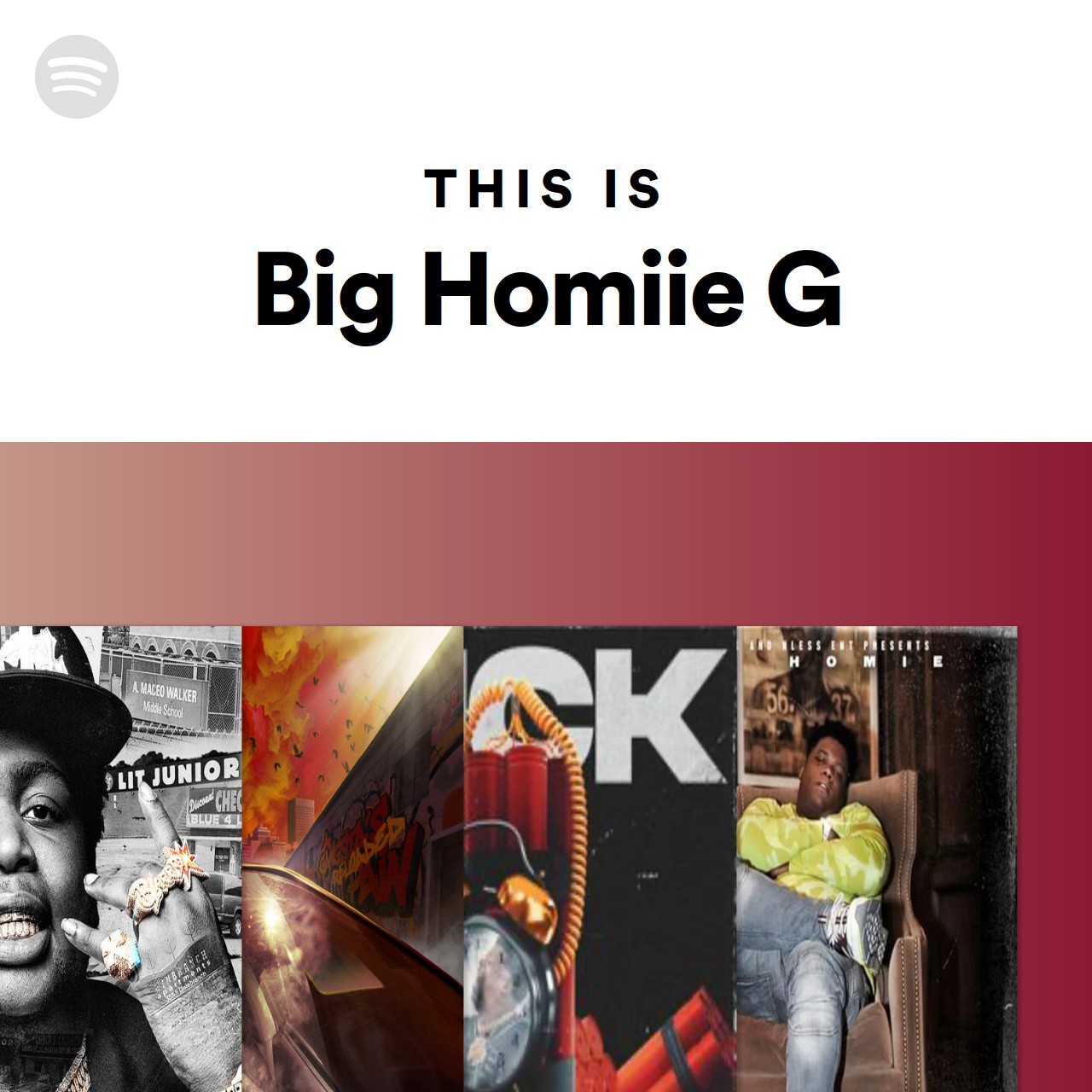 This Is Big Homiie G | Spotify Playlist