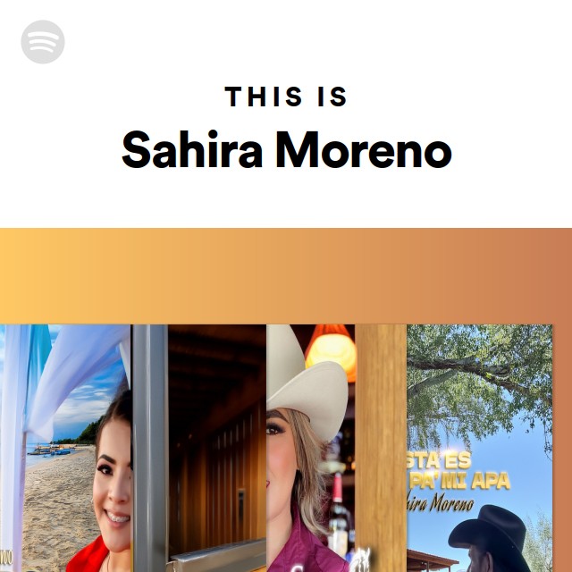 This Is Sahira Moreno - playlist by Spotify | Spotify