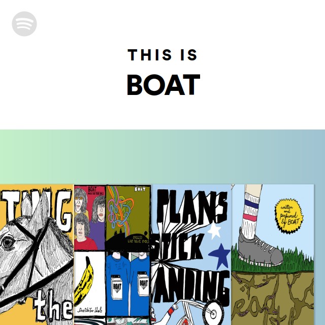 This Is BOAT - playlist by Spotify | Spotify