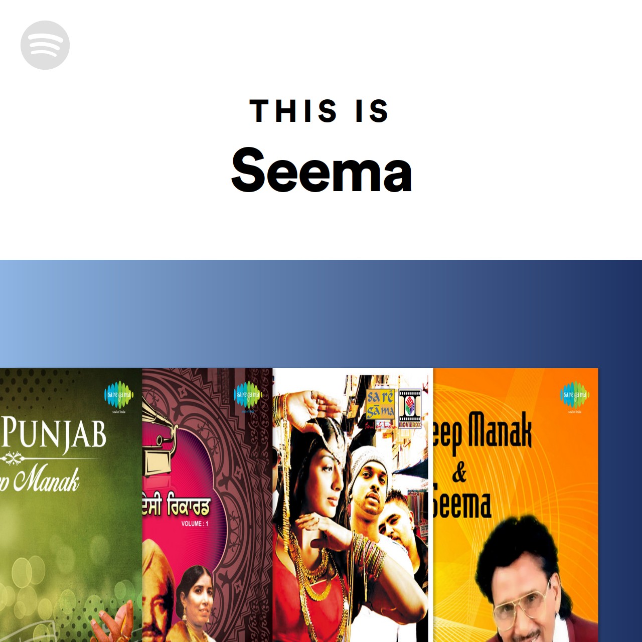 This Is Seema | Spotify Playlist