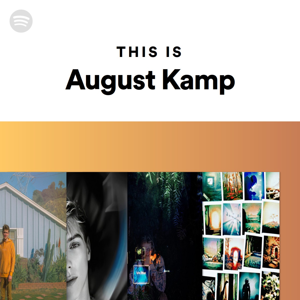 This Is August Kamp | Spotify Playlist