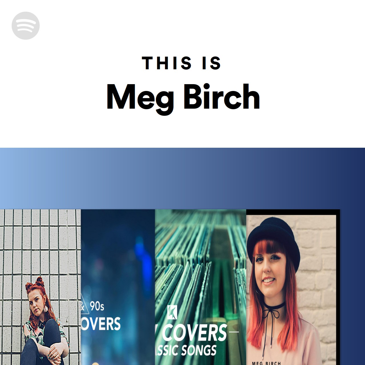 This Is Meg Birch | Spotify Playlist