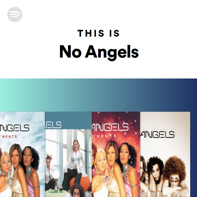 No Angels | Spotify
