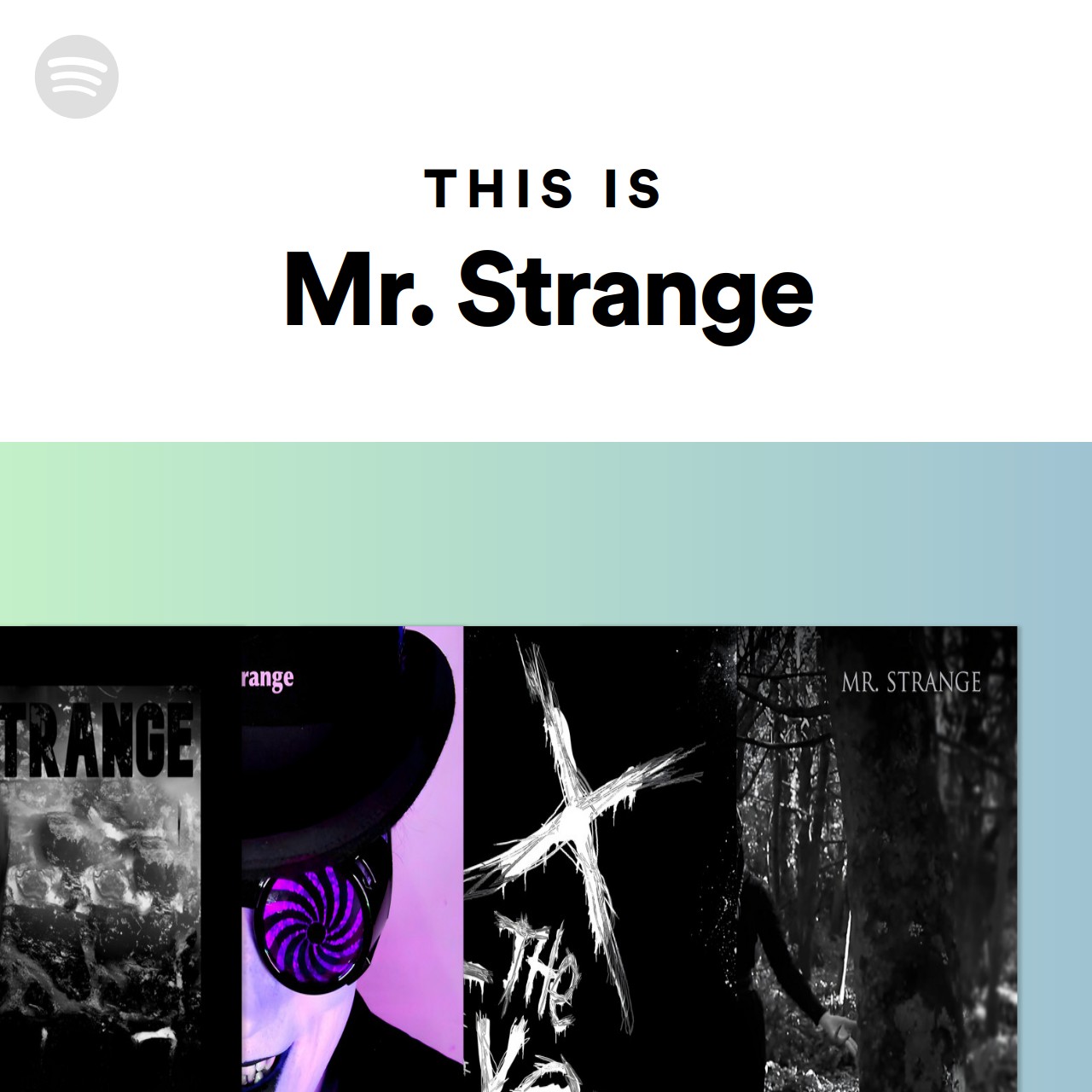 This Is Mr. Strange | Spotify Playlist