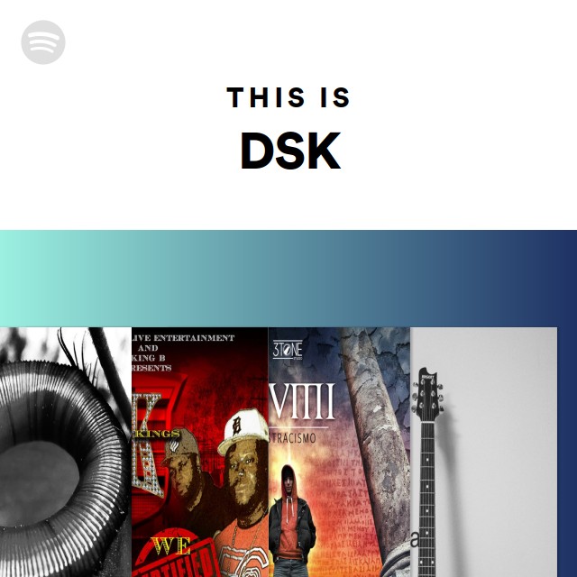 This Is DSK - playlist by Spotify | Spotify