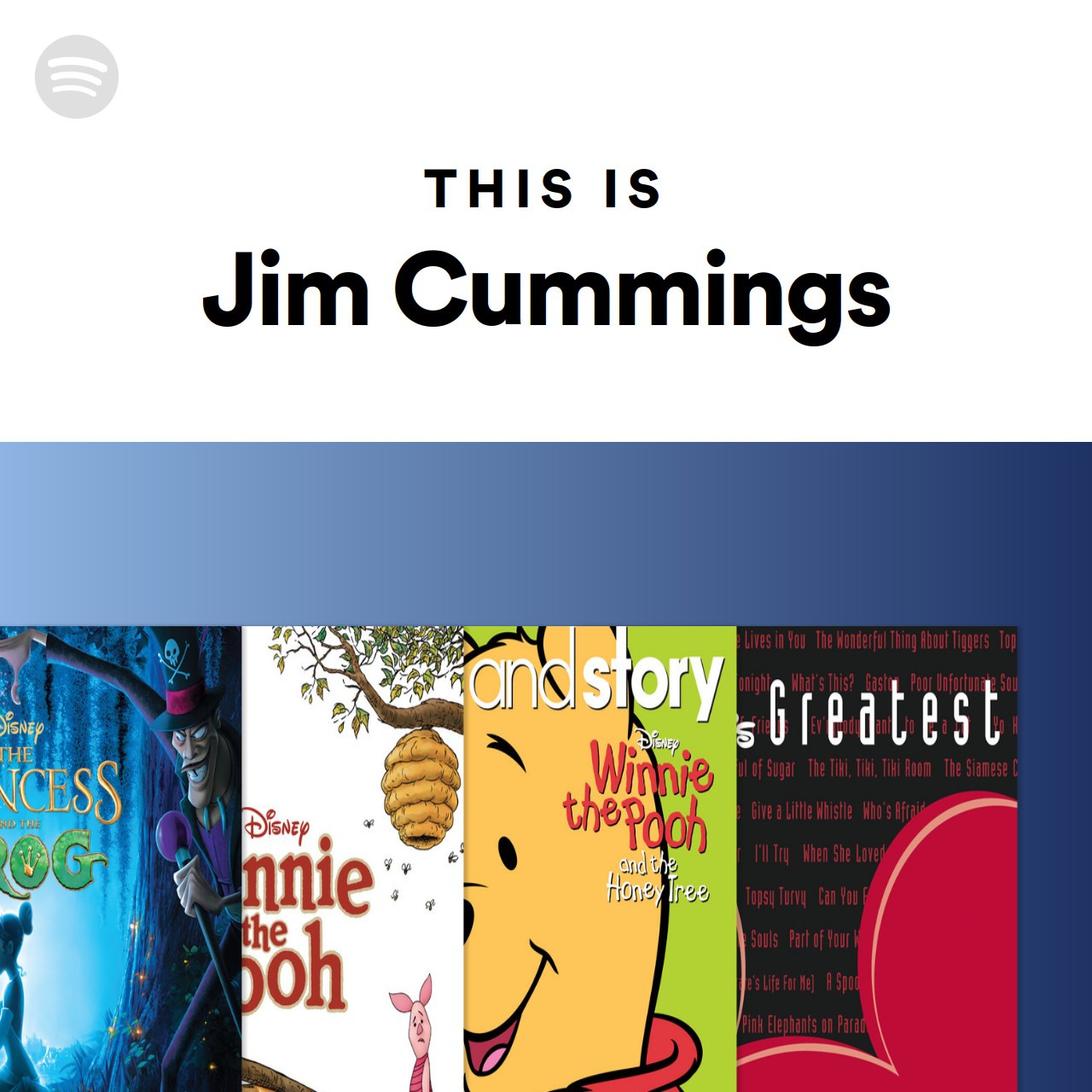 This Is Jim Cummings | Spotify Playlist