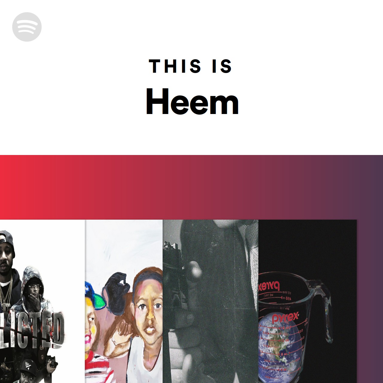This Is Heem | Spotify Playlist