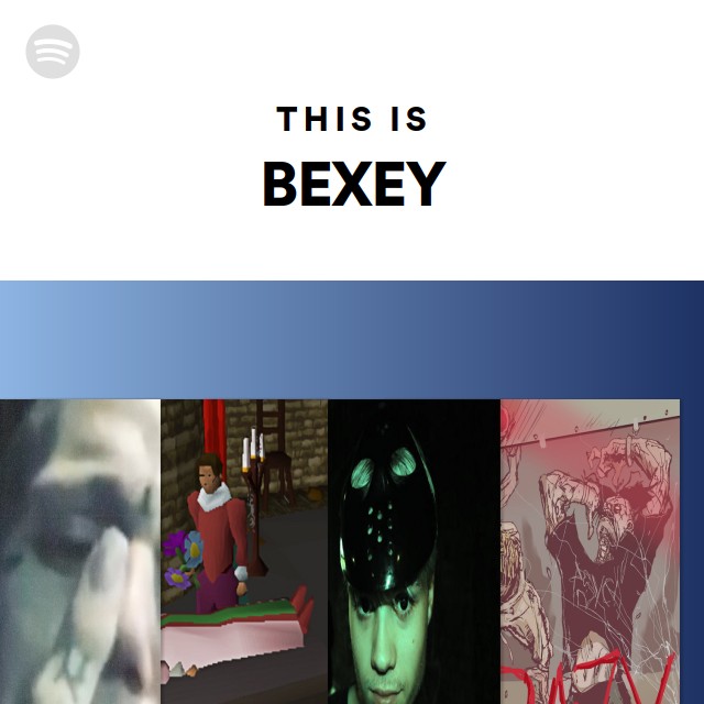 This Is BEXEY - playlist by Spotify | Spotify