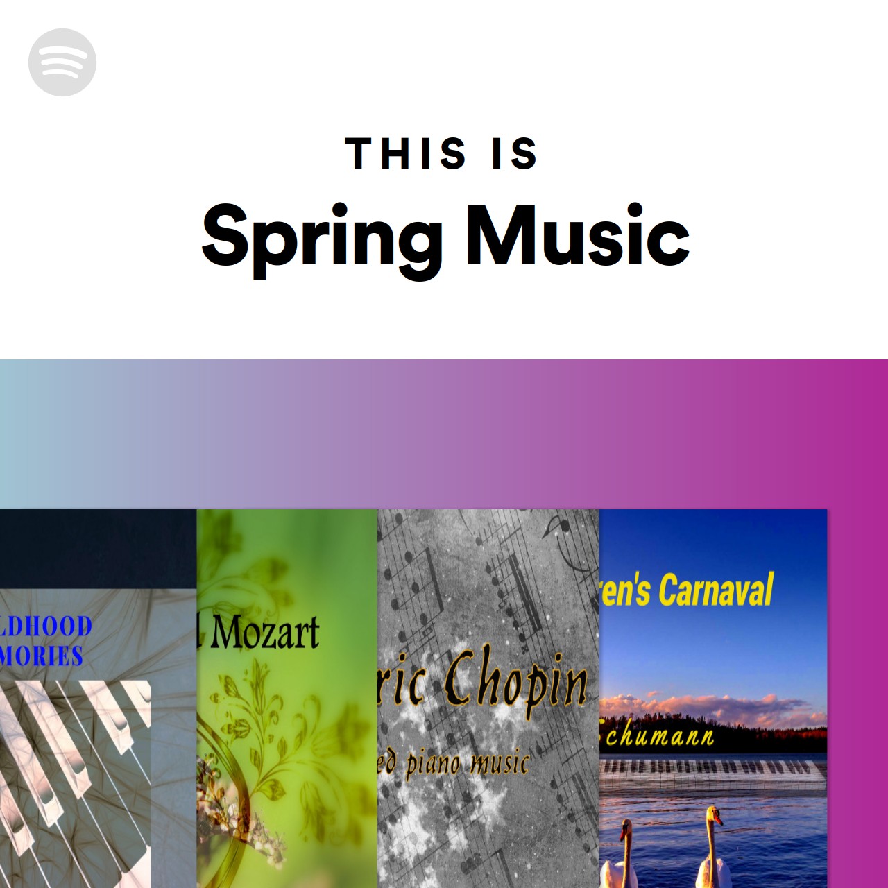 This Is Spring Music | Spotify Playlist
