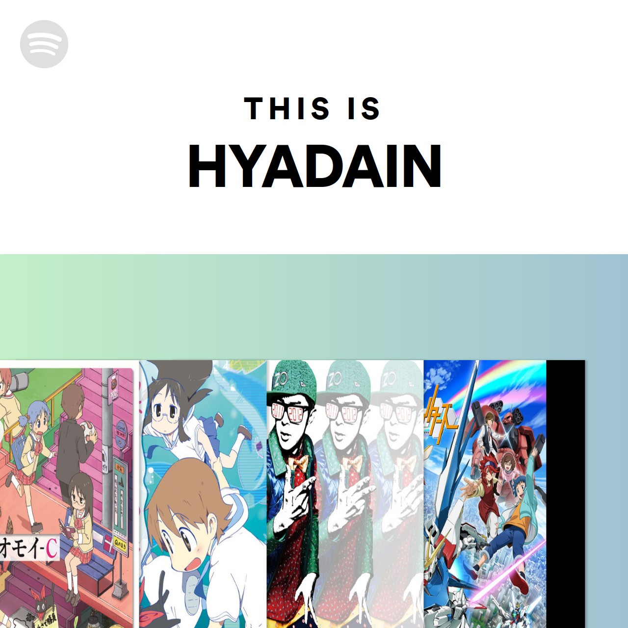 This Is HYADAIN | Spotify Playlist