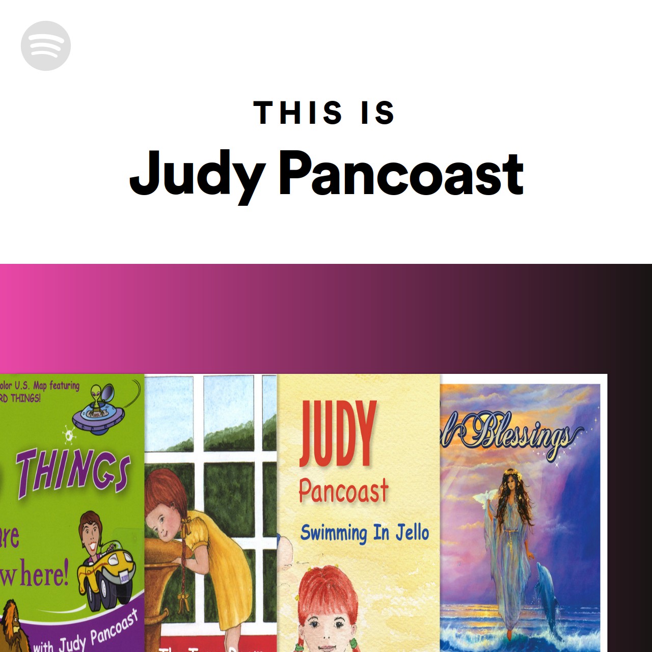 This Is Judy Pancoast | Spotify Playlist