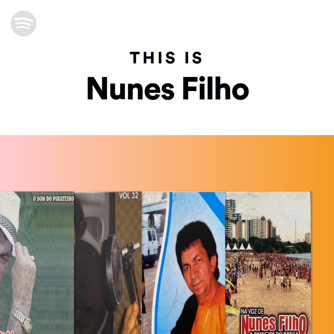 This Is Nunes Filho | Spotify Playlist