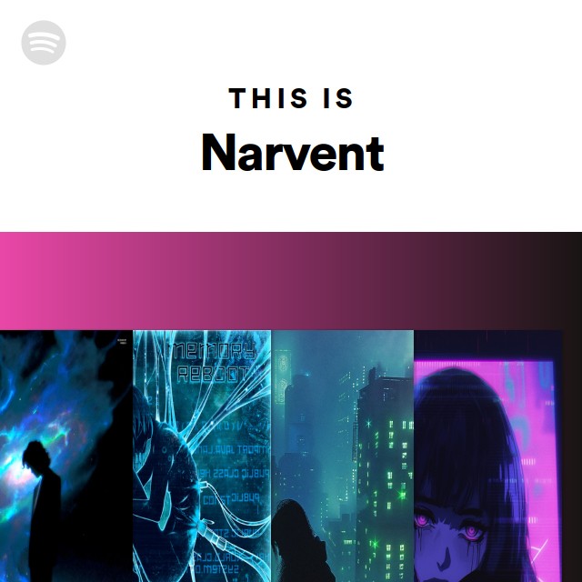 This Is Narvent - playlist by Spotify | Spotify