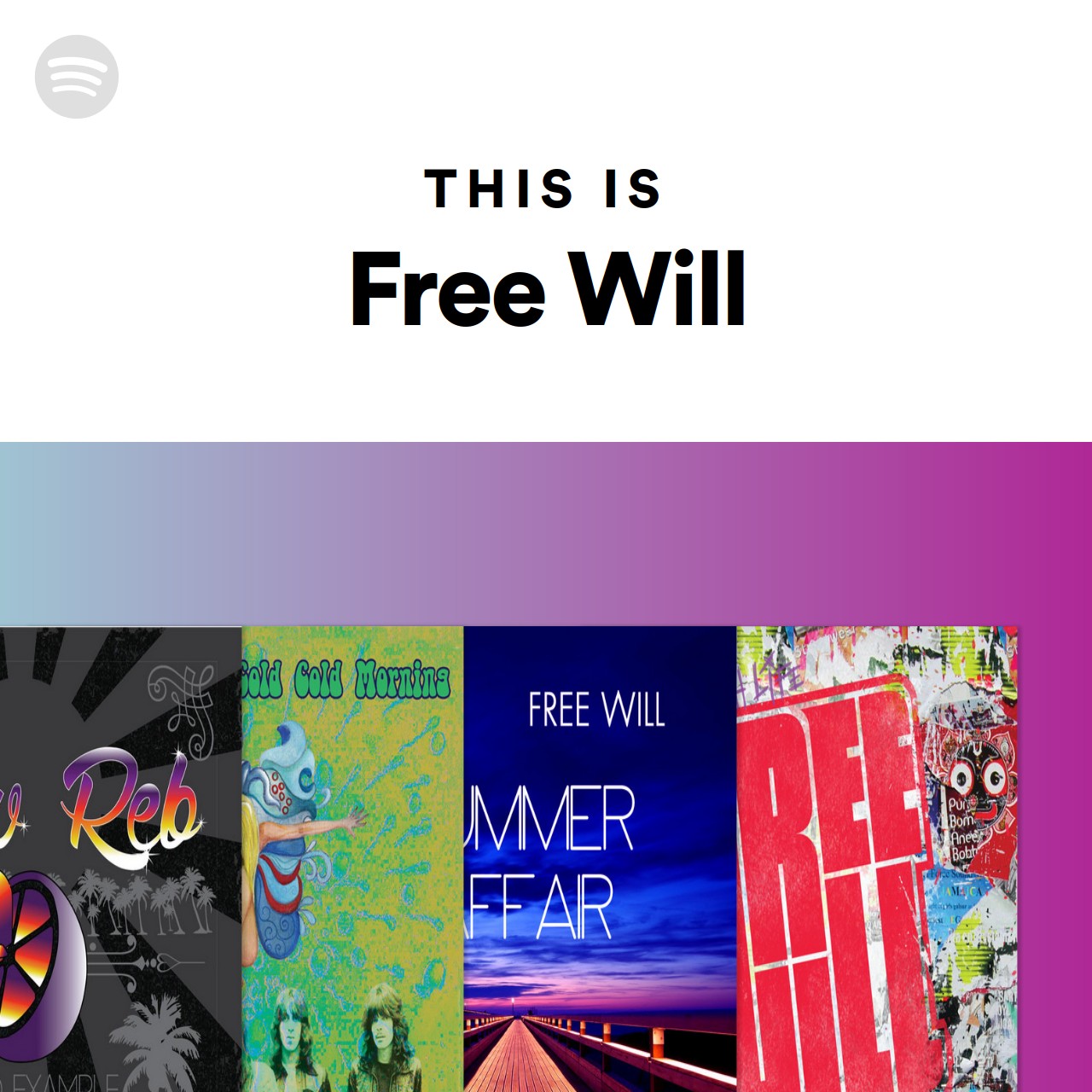 This Is Free Will | Spotify Playlist
