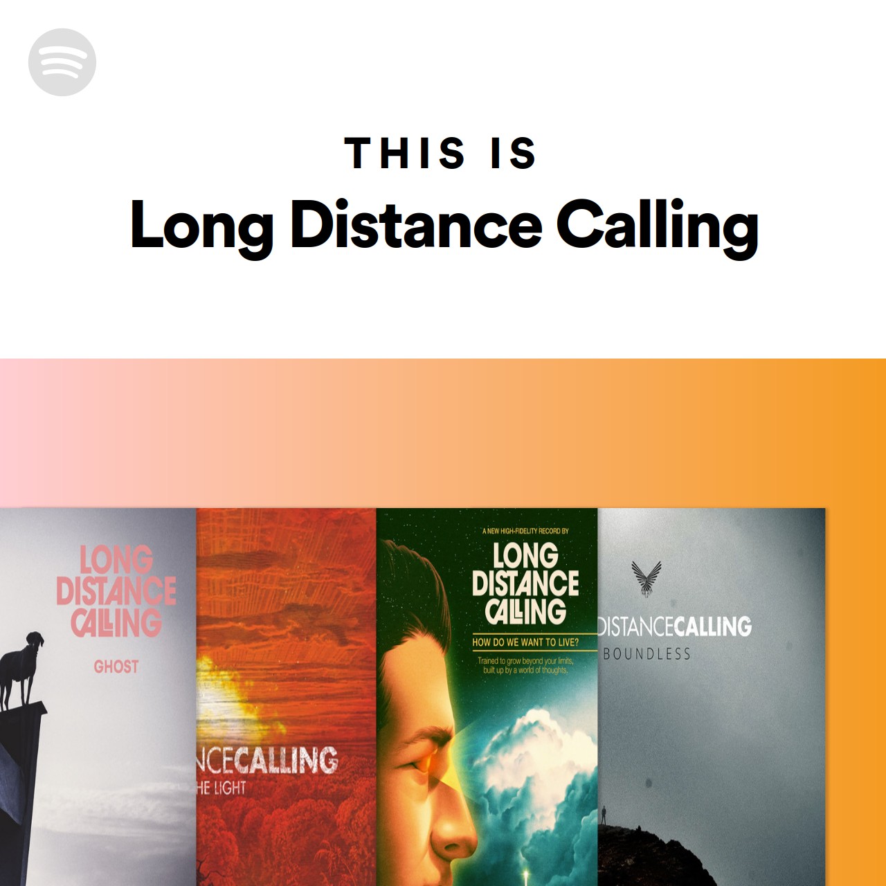 This Is Long Distance Calling | Spotify Playlist