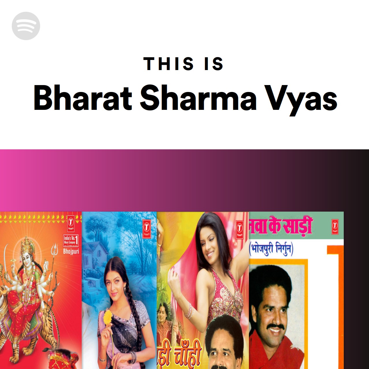 This Is Bharat Sharma Vyas | Spotify Playlist
