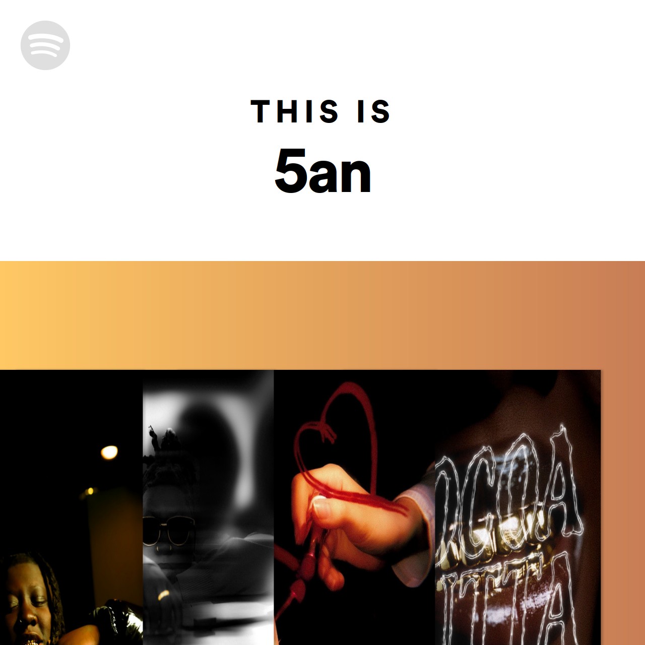 This Is 5an | Spotify Playlist