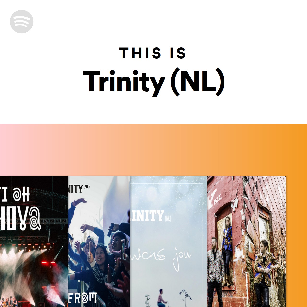 This Is Trinity (NL) | Spotify Playlist